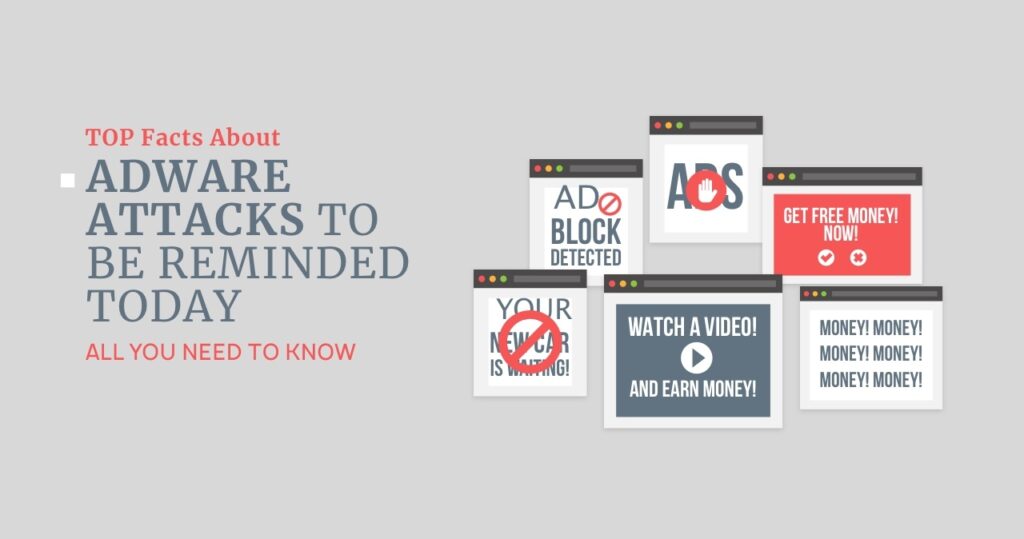 TOP Facts About Adware Attacks To Be Reminded Today – Gridinsoft Blogs
