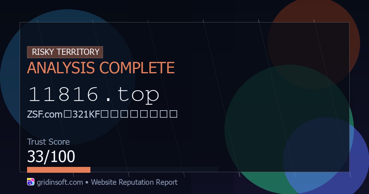 11816.top – Safe or Scam? (33/100 Trust Score)