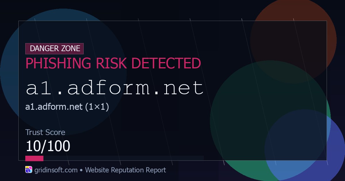 A1.adform.net Warning: Do Not Enter Passwords (10/100 Trust Score)