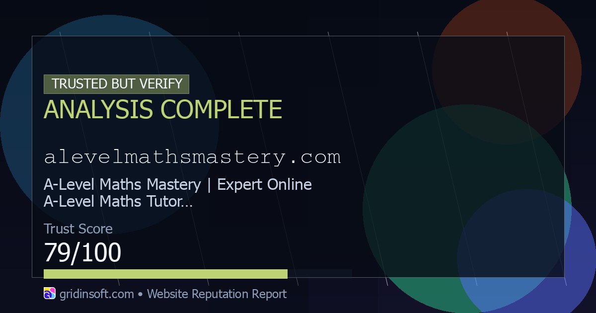 Alevelmathsmastery.com Review: Is It Safe? (79/100 Trust Score)