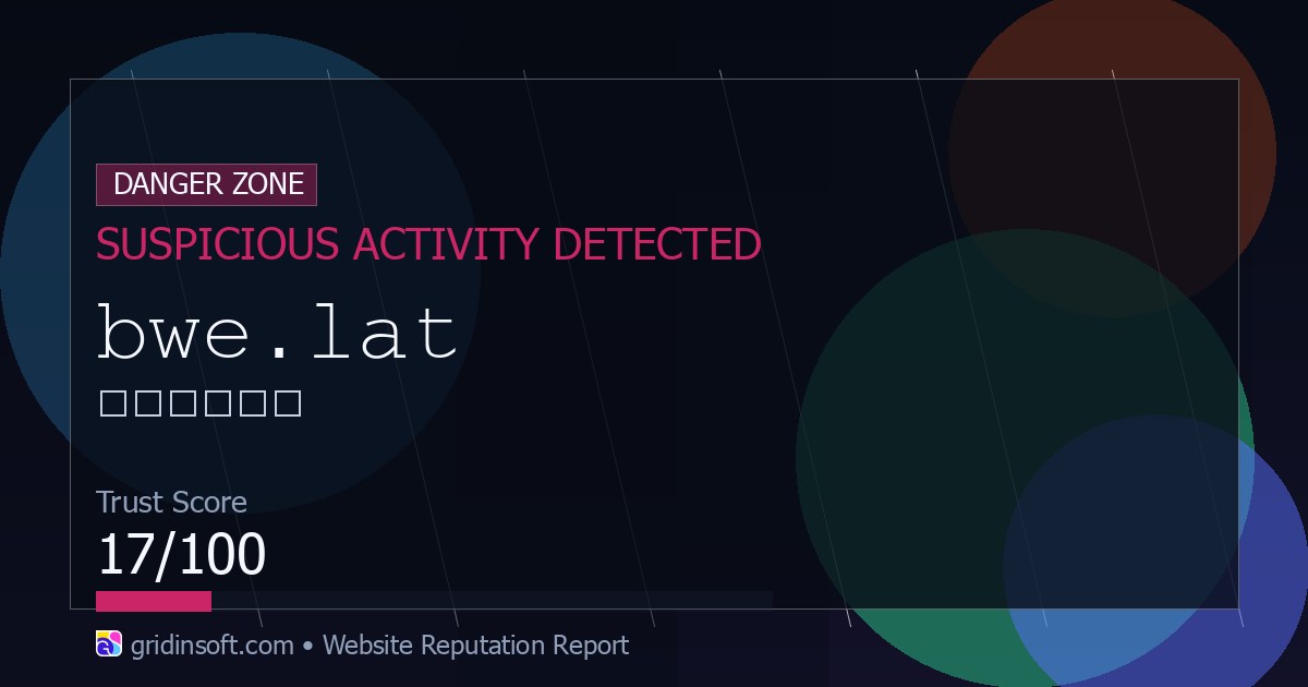 Bwe.lat Reviews: New Domain Warning, Legit or Safe? (14/100 Trust Score)