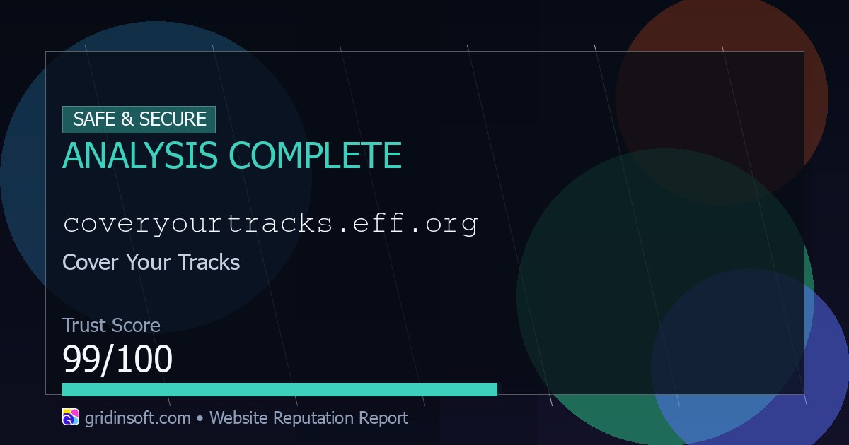 Coveryourtracks.eff.org Review: Reputation Signals and Trust