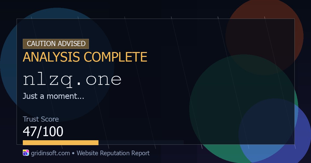 Nlzq.one - Safe or Scam? (47/100 Trust Score)
