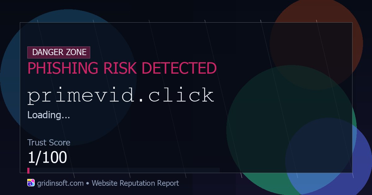 Primevid.click Phishing Warning: Is It Safe? (1/100 Trust Score)