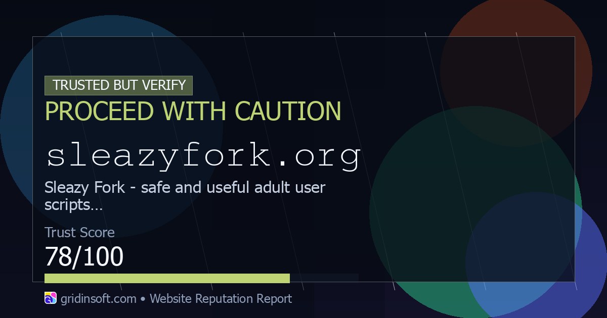 Sleazyfork.org Review: Safe or Legit? (78/100 Trust Score)