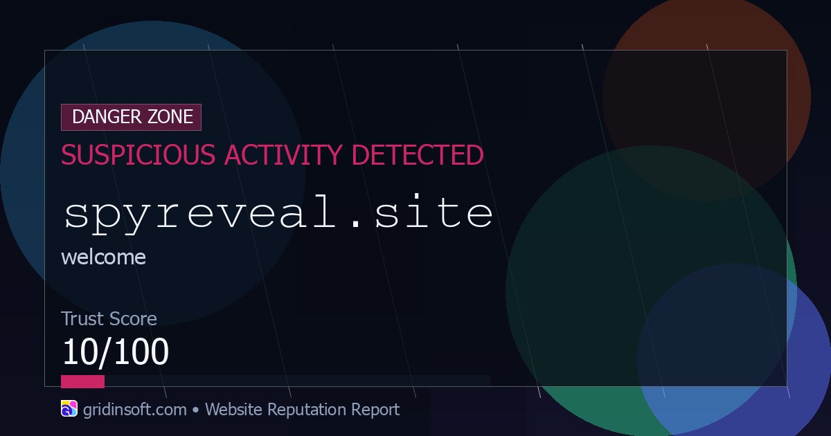 Spyreveal.site Review: Suspicious Website and Scam Risk (10/100 Trust ...