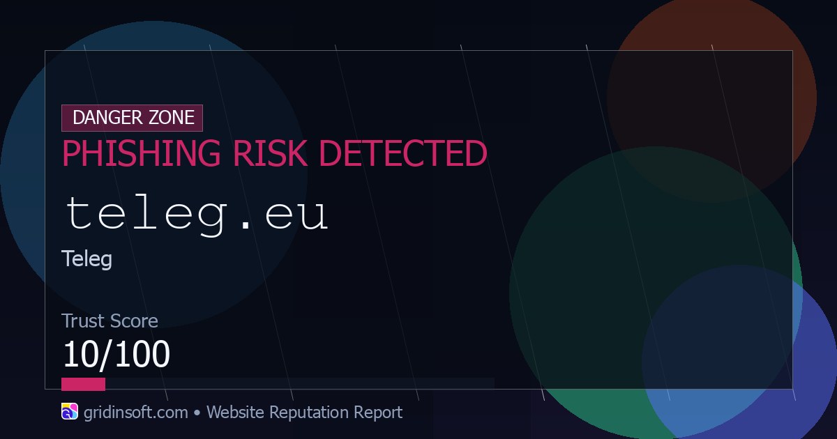 Teleg.eu Review: Phishing, Safe or Scam? (10/100 Trust Score)