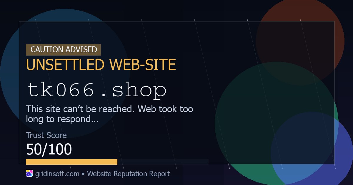 Tk066.shop Review: Unsettled Website and Young Domain
