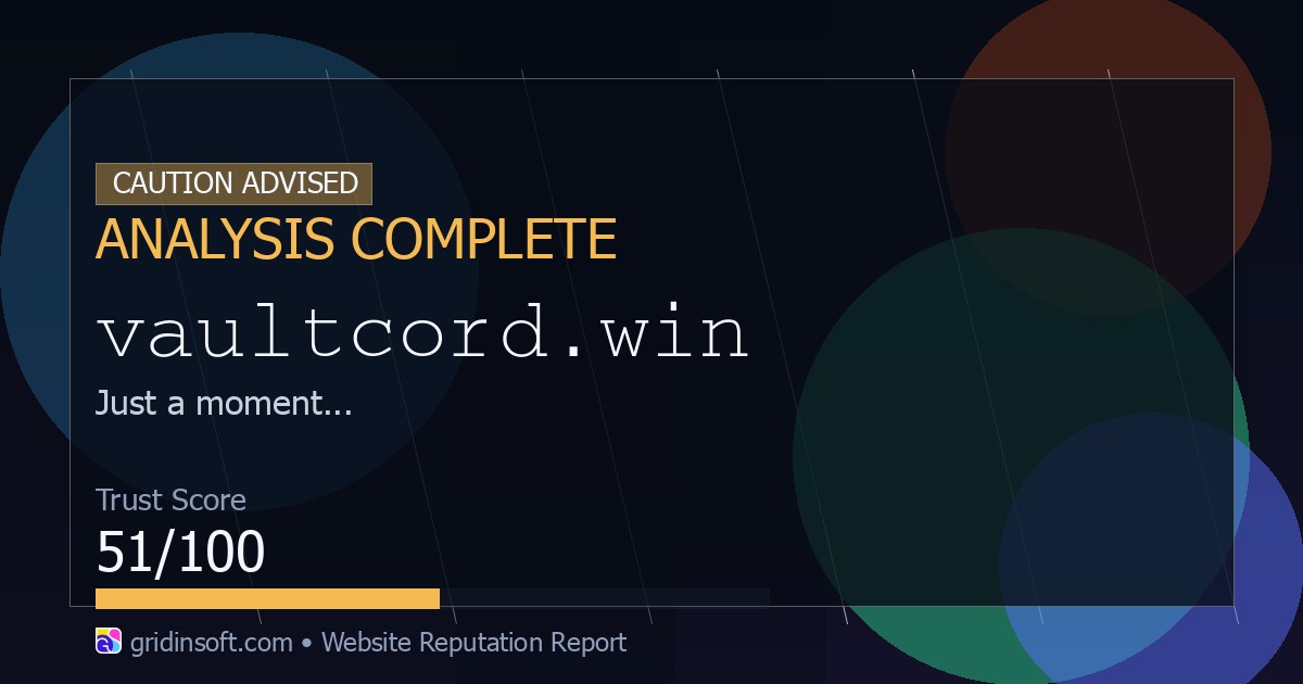 Vaultcord.win - Safe or Scam? (51/100 Trust Score)