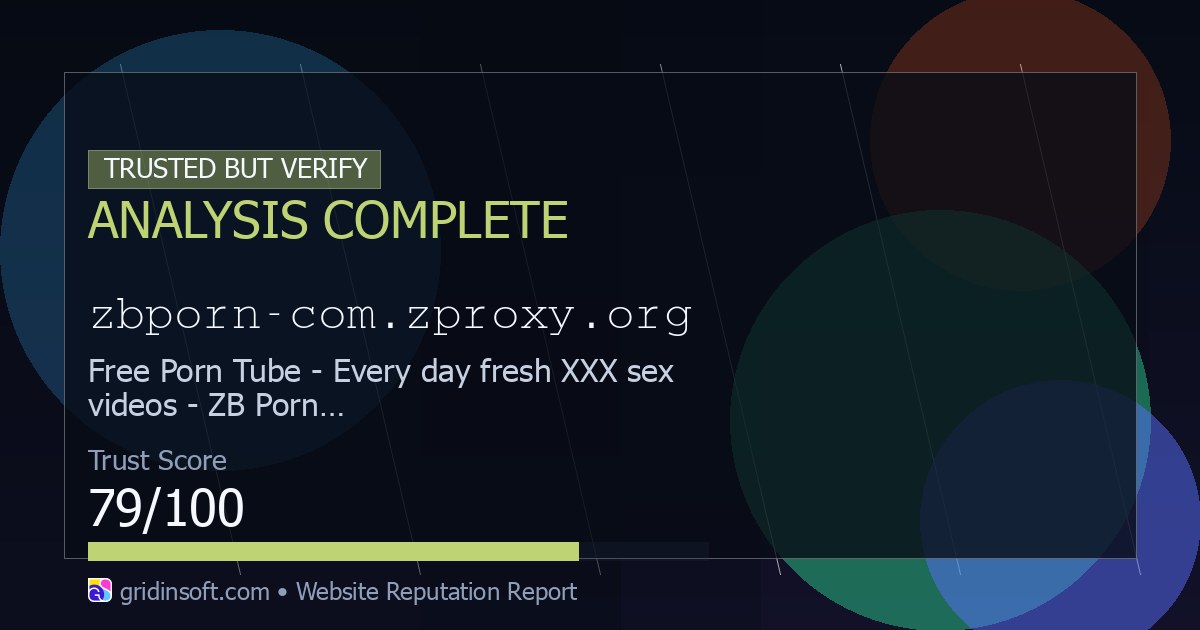 Zbporn-com.zproxy.org Review: Is It Safe? (79/100 Trust Score)